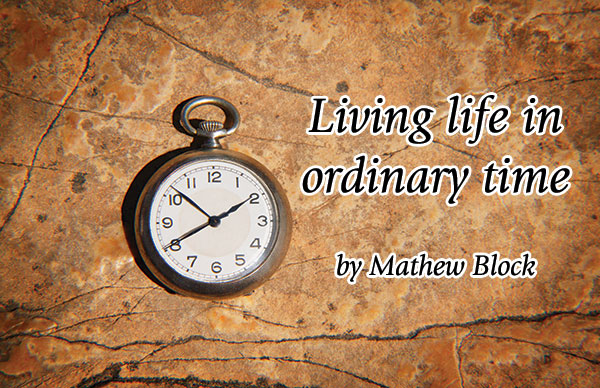 Living life in ordinary time - The Canadian Lutheran