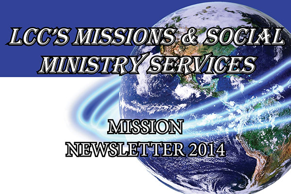 2014 Missions Newsletter now available - The Canadian Lutheran