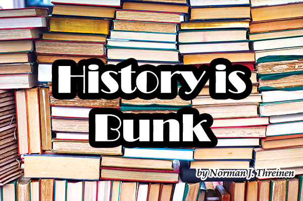 History is Bunk - The Canadian Lutheran