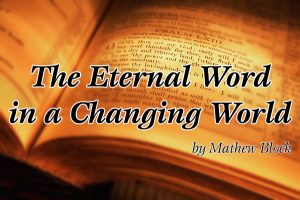 The Eternal Word in a Changing World - The Canadian Lutheran