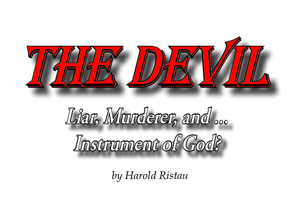 The Devil: Liar, Murderer, and... Instrument of God? - The Canadian ...