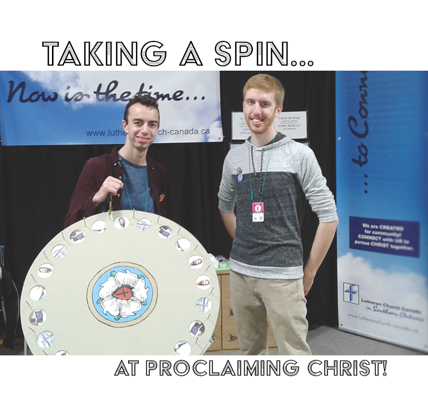 Taking a Spin at Proclaiming Christ - The Canadian Lutheran
