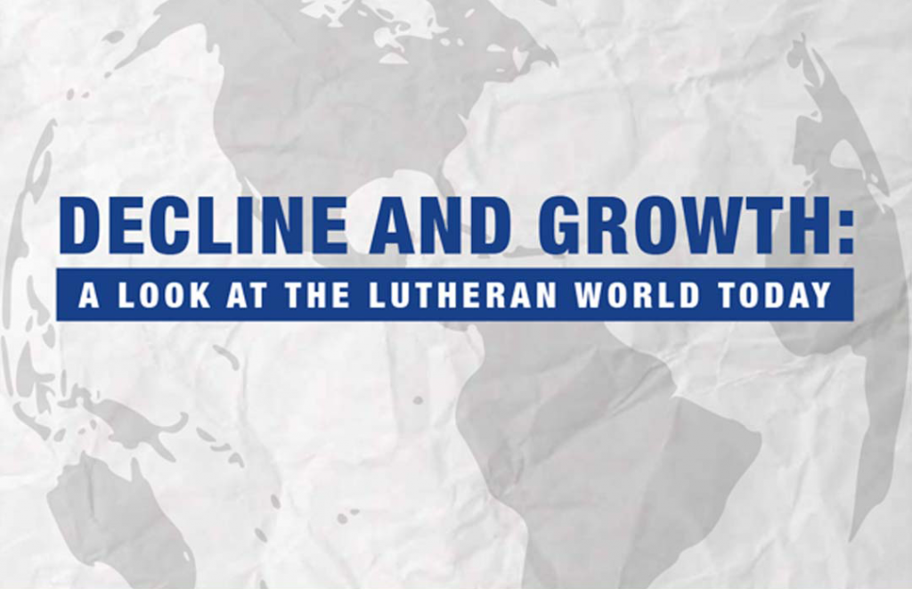 Decline and Growth: A Look at the Lutheran World Today - The Canadian ...