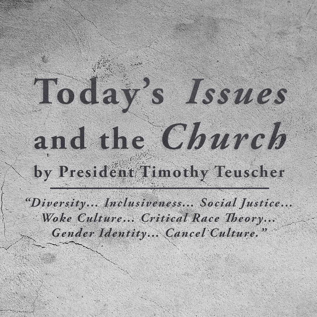 Today’s Issues and the Church - The Canadian Lutheran