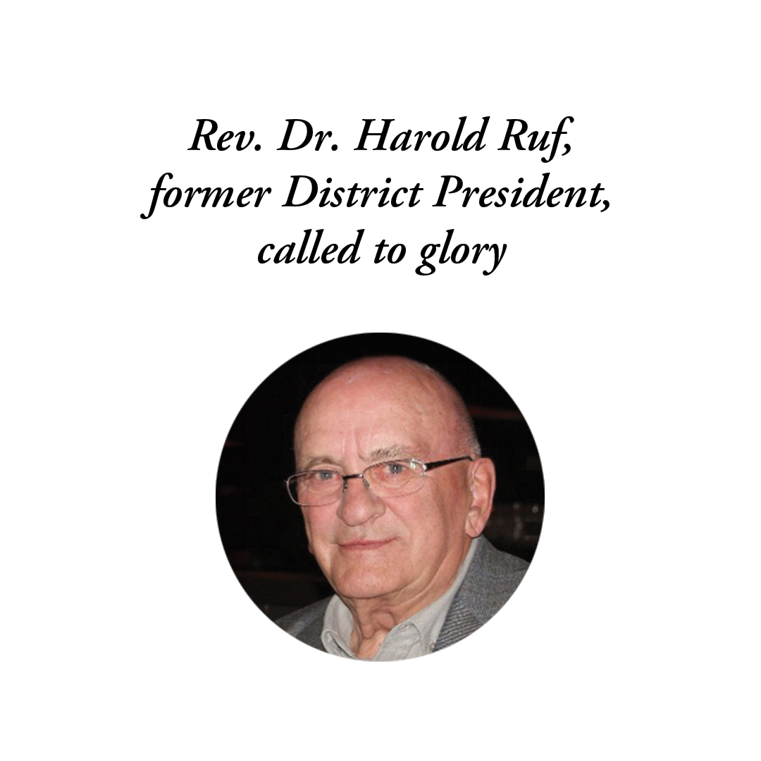 Rev. Dr. Harold Ruf, former District President, called to glory - The ...