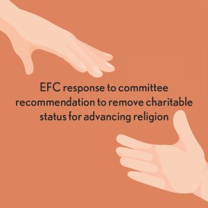 EFC response to committee recommendation to remove charitable status ...