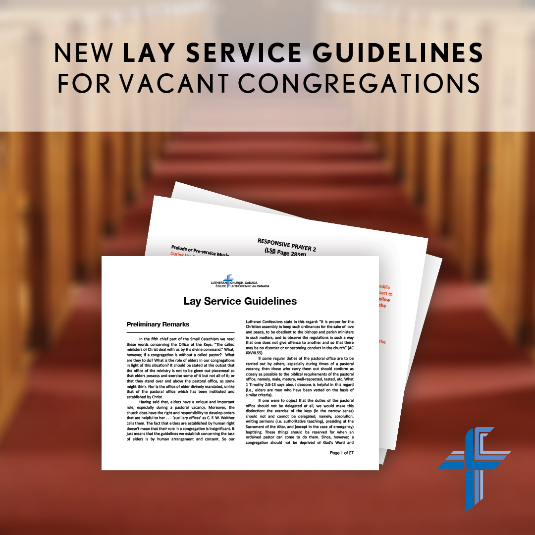 New Lay Service Guidelines for vacant congregations - The Canadian Lutheran