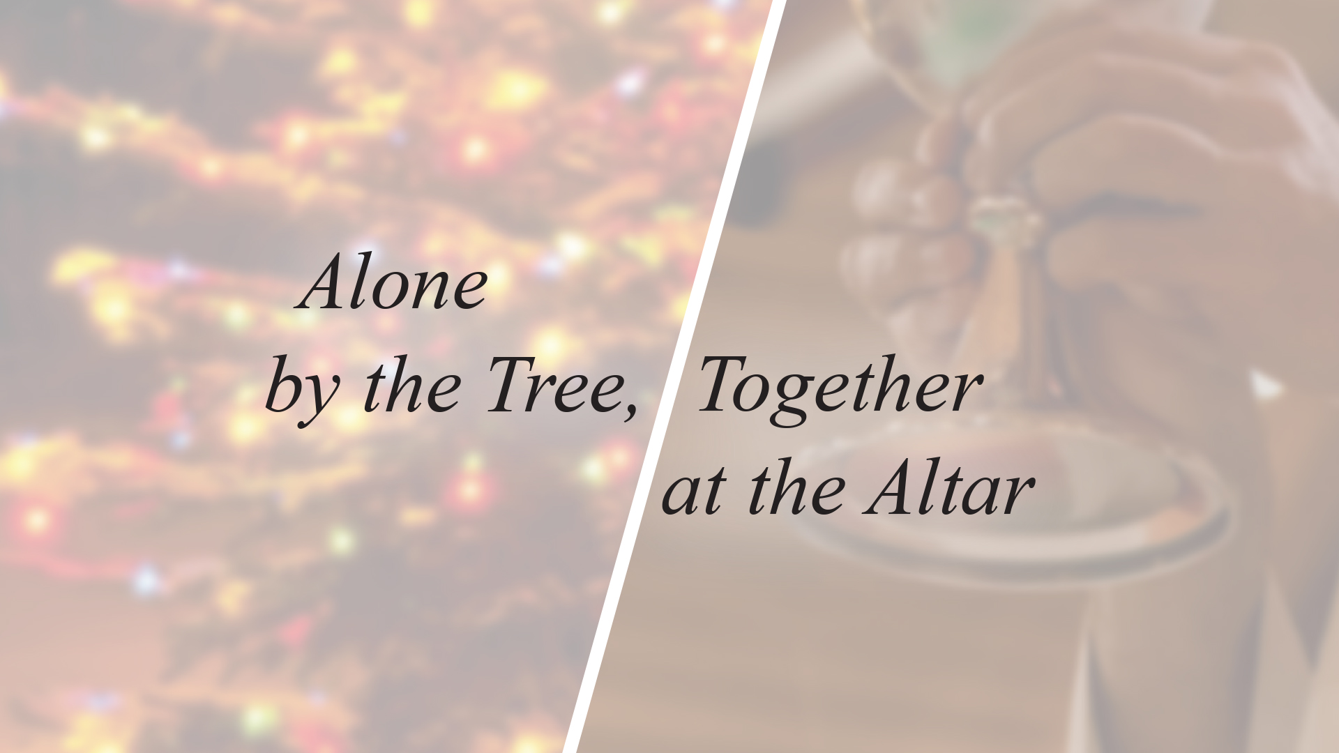 Alone by the Tree, Together at the Altar - The Canadian Lutheran